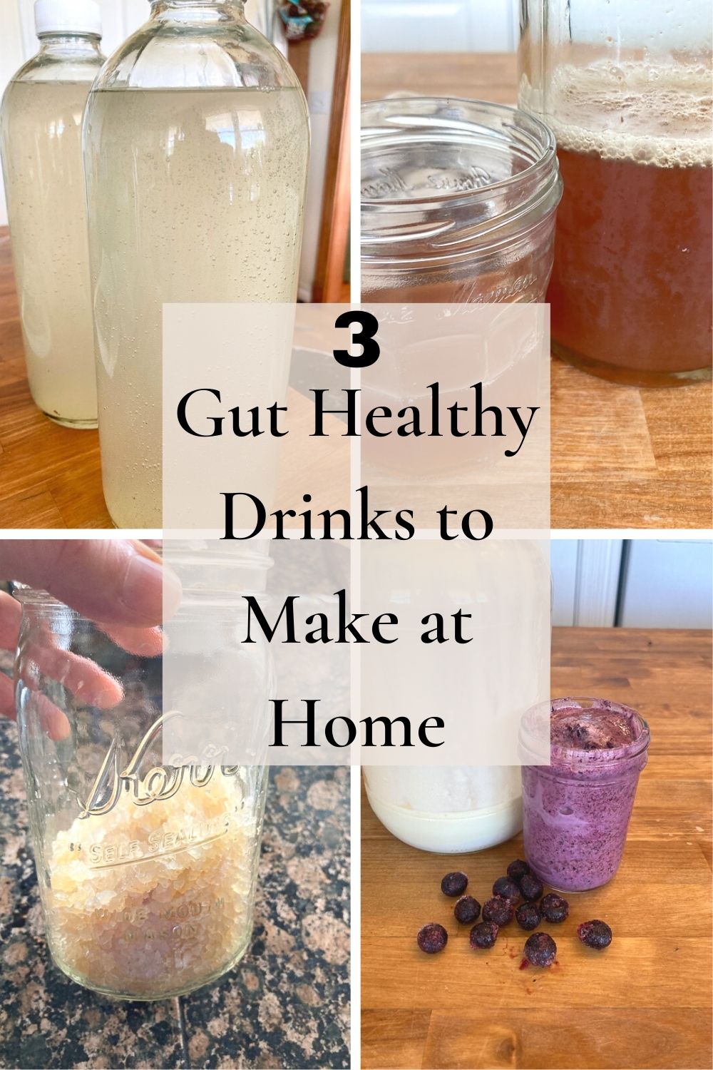 Three Fermented Drinks to Make at Home-Kombucha, Water Kefir, and Milk ...