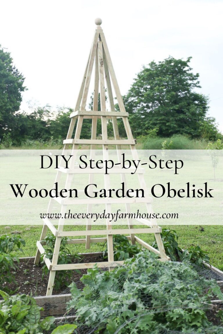 Garden Obelisk Wooden | Step by Step Plans - The Everyday Farmhouse