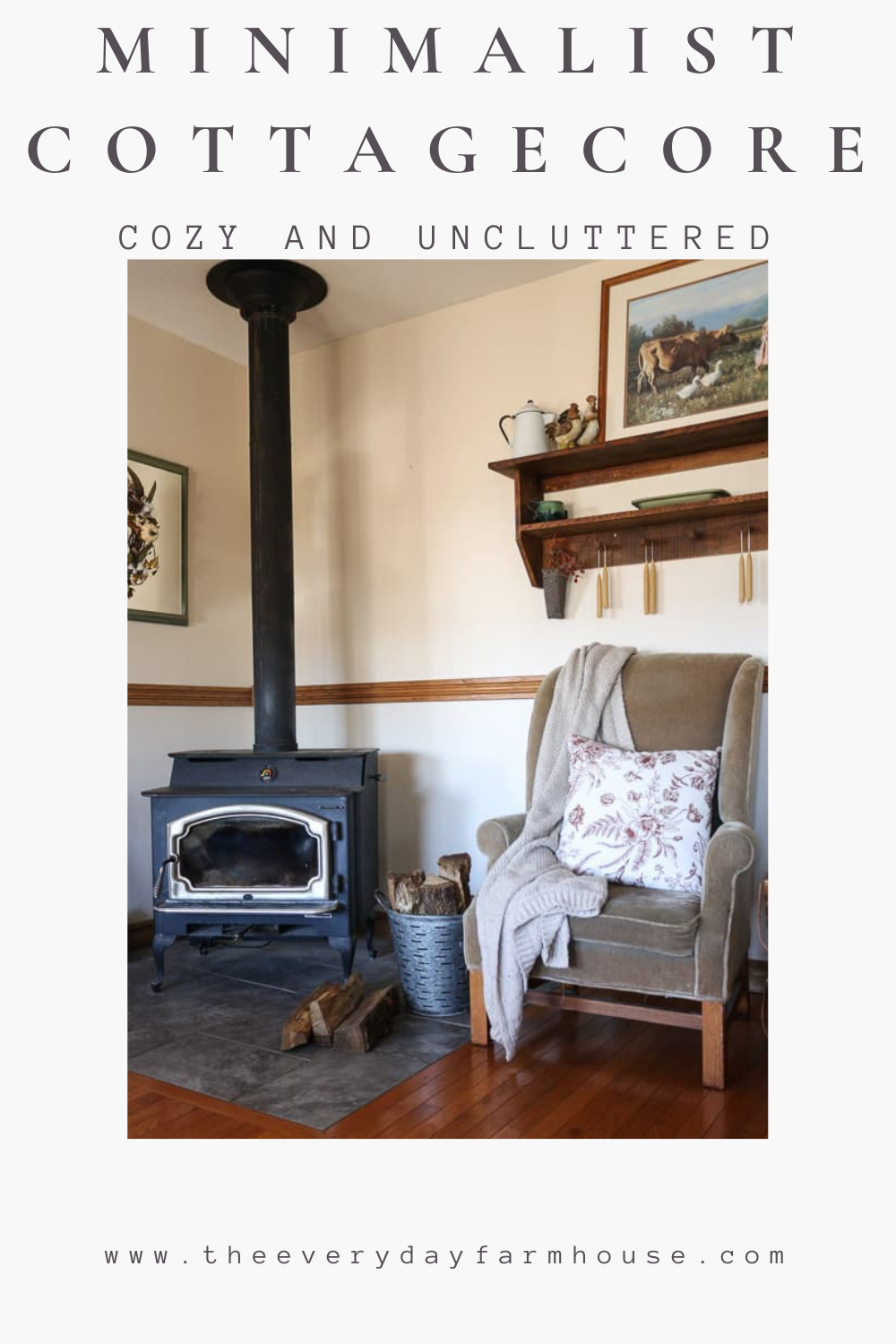 Minimalist Cottagecore Home Style: The Perfect Blend - The Everyday ...