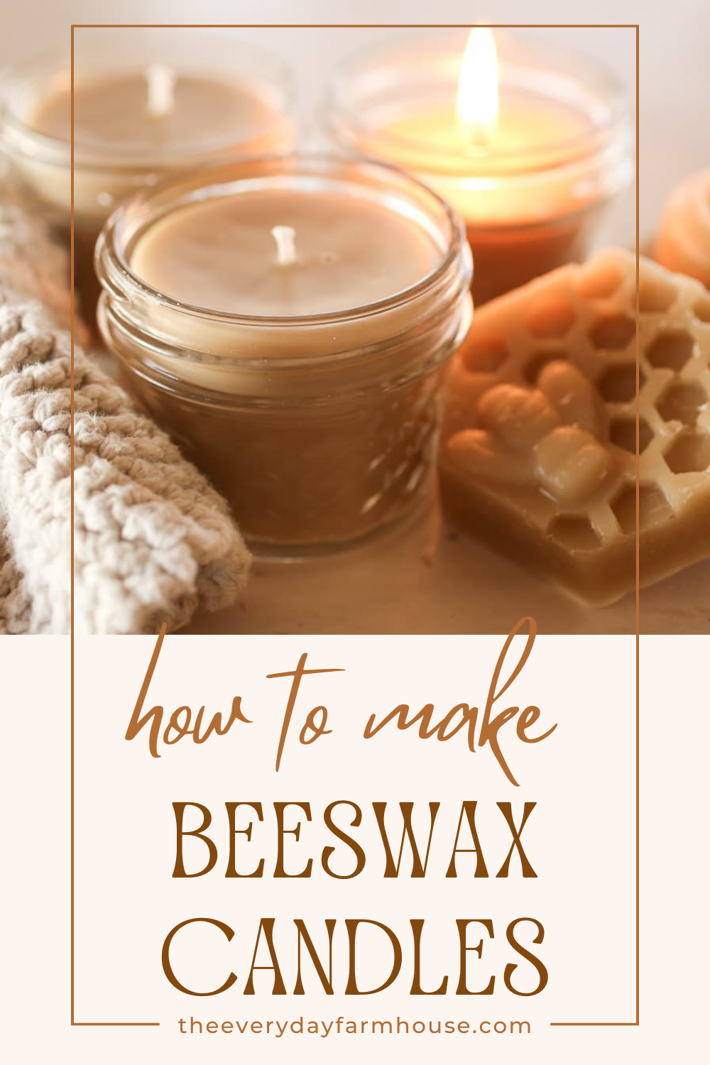 DIY Beeswax Candles: Making and Pouring Beeswax Candles - The Everyday ...