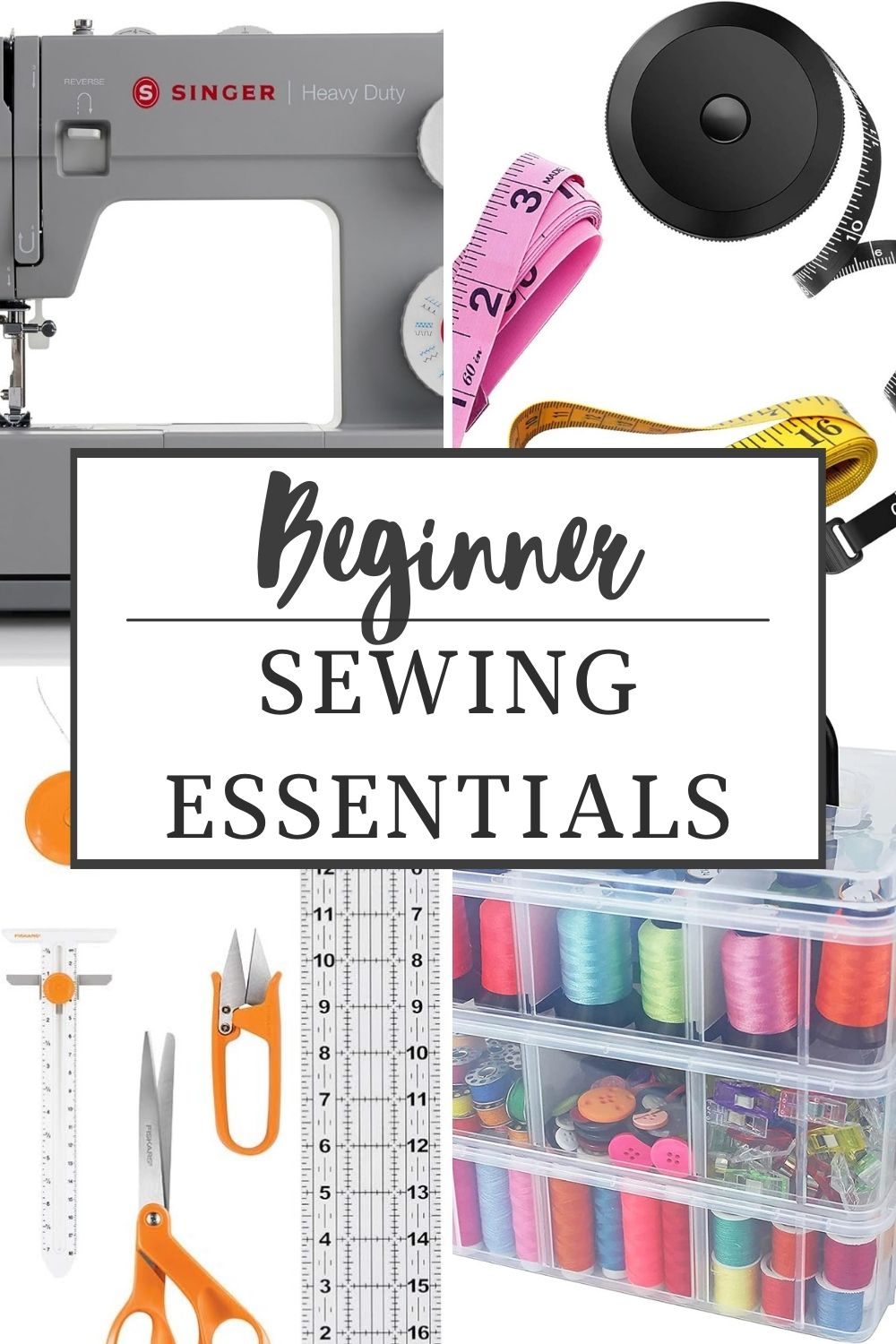 Best Sewing Supplies for Beginners - The Everyday Farmhouse