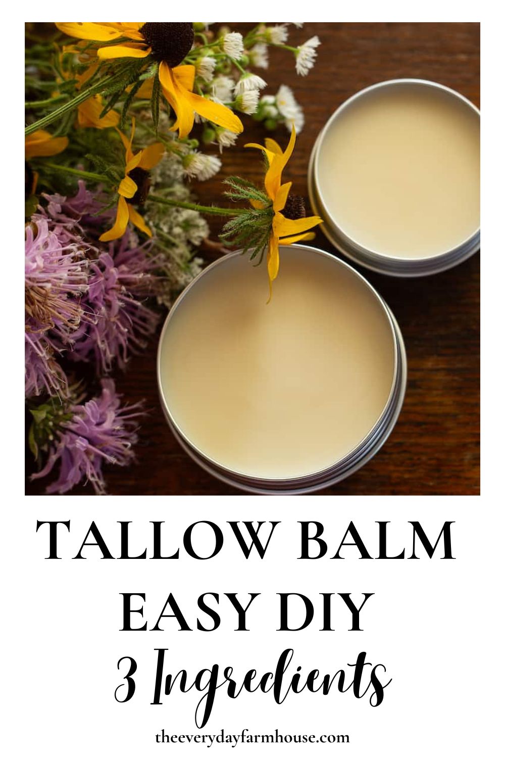 Tallow Balm | Simple Recipe - The Everyday Farmhouse
