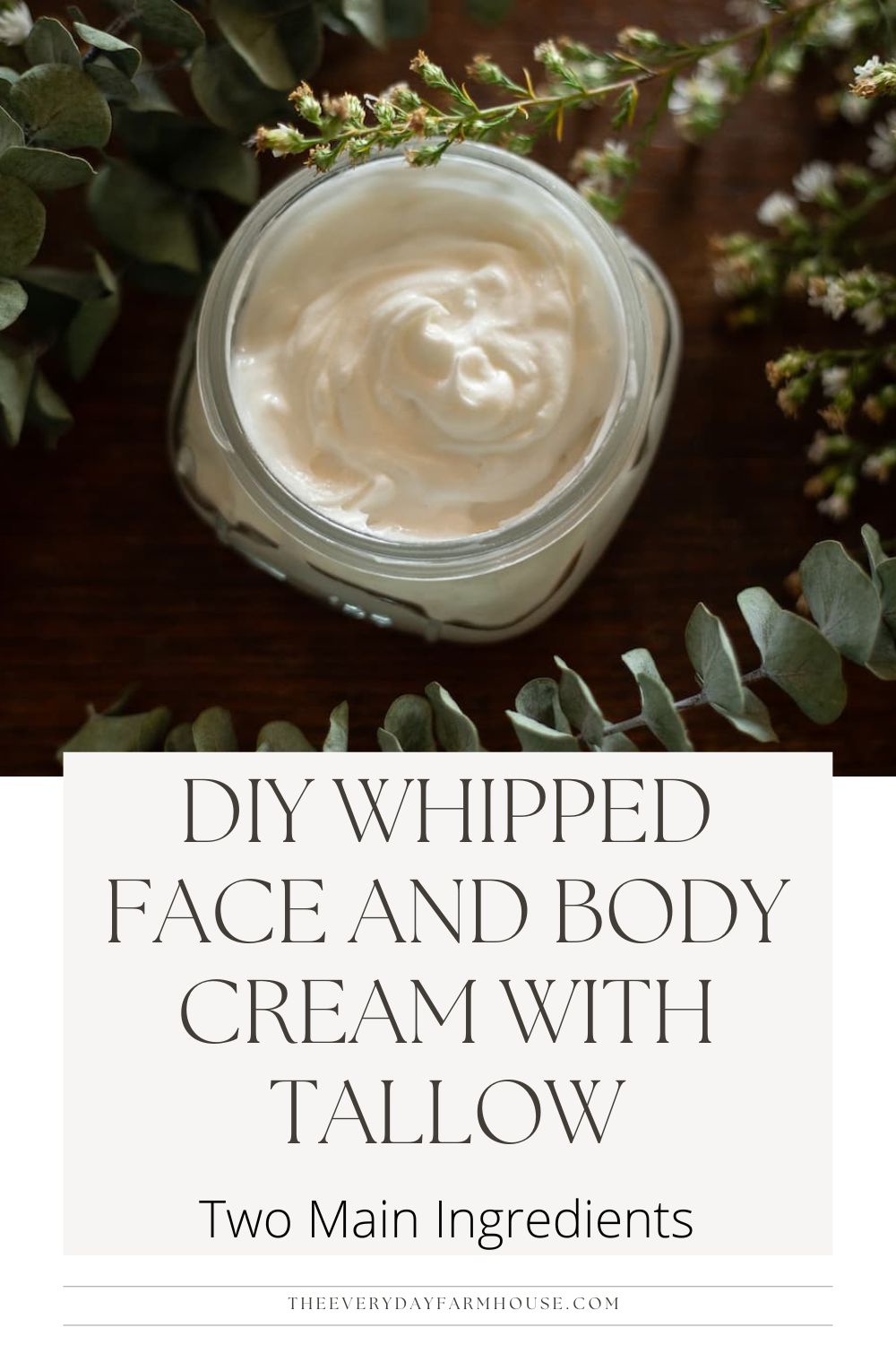 DIY Whipped Face and Body Cream with Tallow - The Everyday Farmhouse