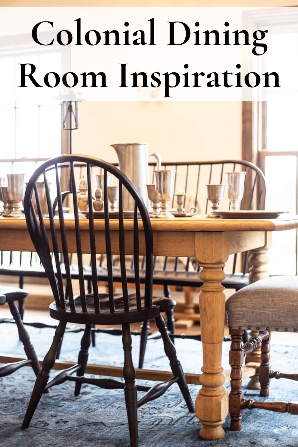 Colonial Dining Room Inspiration: Timeless Elegance for Your Home - The Everyday Farmhouse
